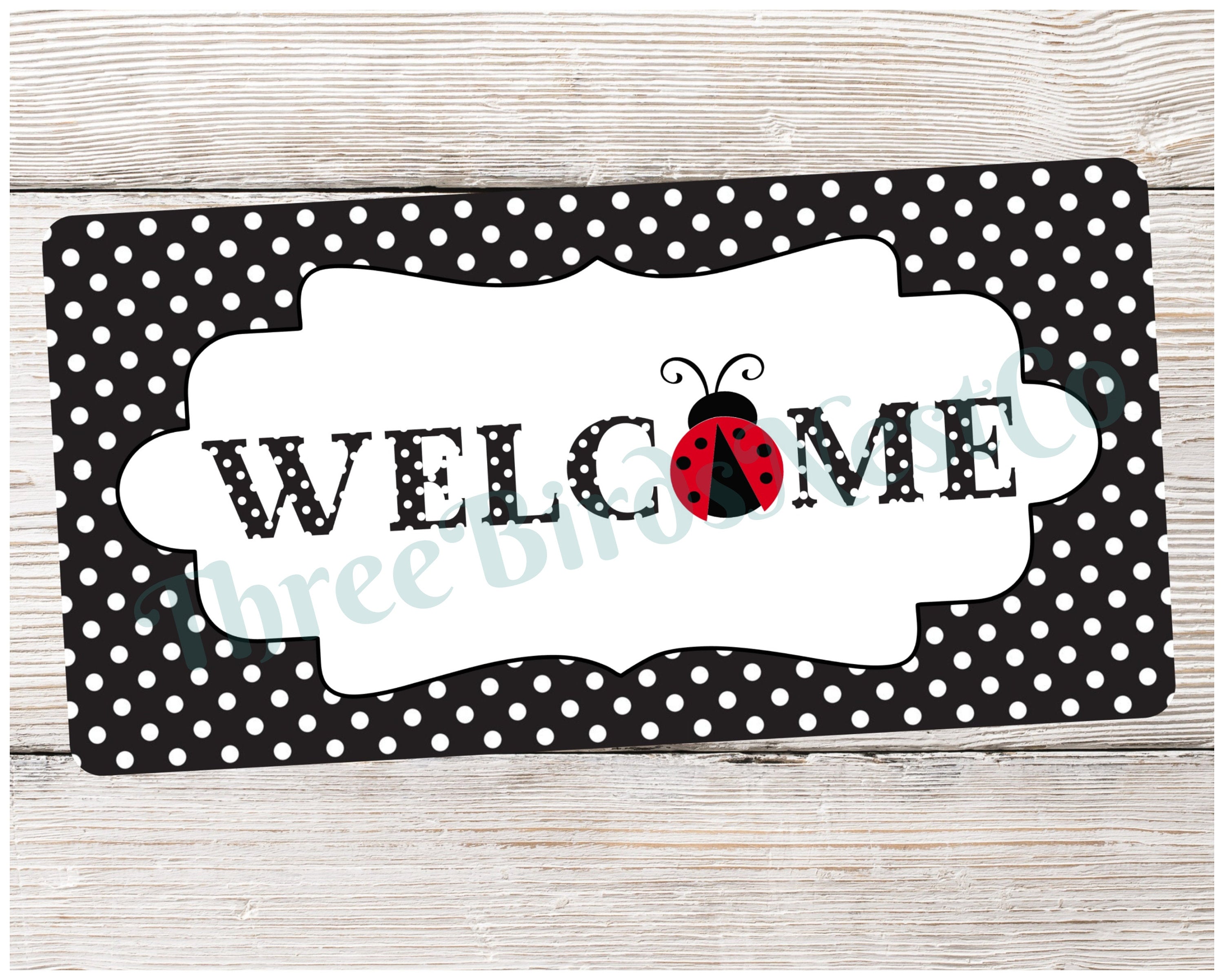 Ladybug Welcome on Dots Sign – Three Birds Nest Company
