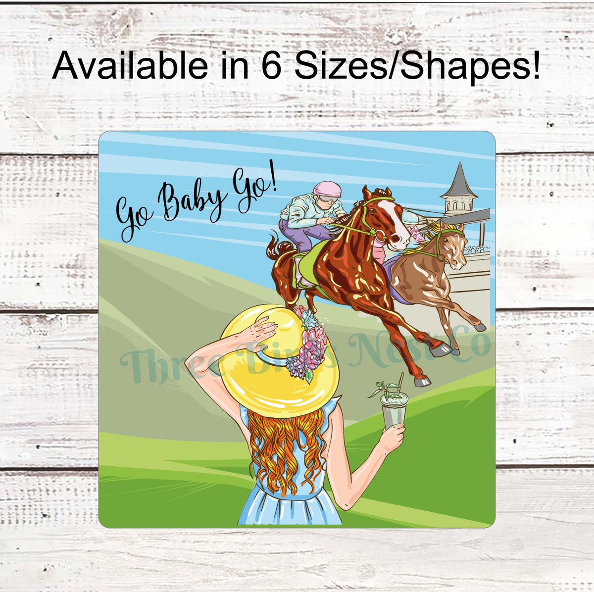 Go Baby Go Kentucky Derby Sign| Three Birds Nest Company